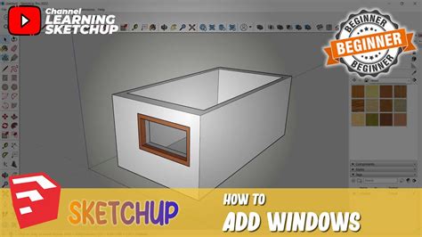 How To Add Windows In Sketchup YouTube