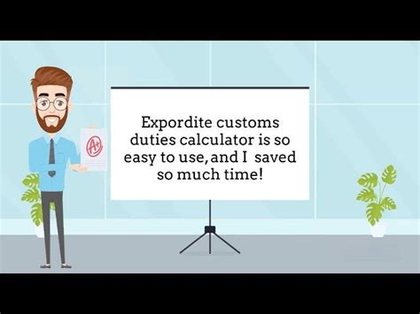 Expordite On Linkedin How To Calculate Customs Duties And Taxes With Expordite In 3 Minutes