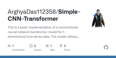 GitHub ArghyaDas112358 Simple CNN Transformer This Is A Basic Implementation Of A