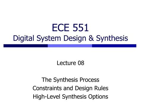 Ppt Ece 551 Digital System Design And Synthesis Powerpoint Presentation Id2221961