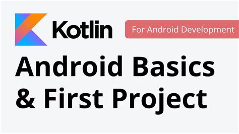 2 Build Your First App Android Development With Kotlin Kotlin