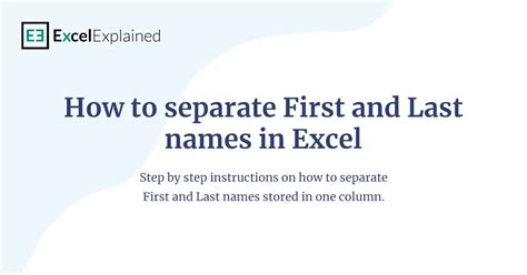 How To Separate First And Last Name In Excel Easy Methods For Splitting Names