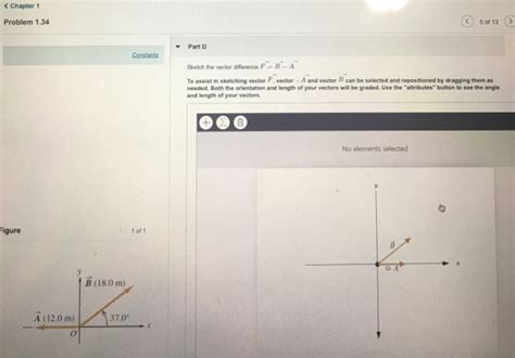 Solved Chapter 1 Problem 1 34 PartA For The Vectors A And B Chegg Com
