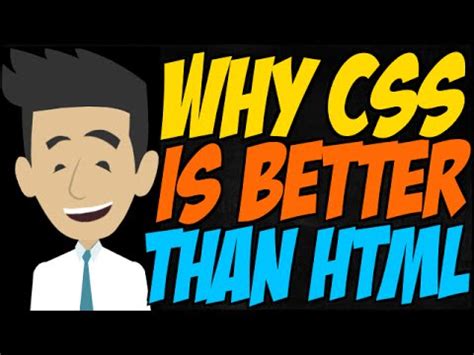 Why CSS Is Better Than HTML Video Lecture IT And Software