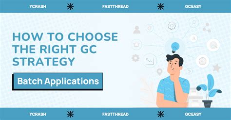 How To Choose The Right Gc Strategy For Batch Applications Gc Easy Universal Java Gc Log