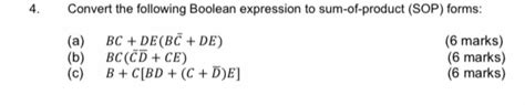 Solved Convert The Following Boolean Expressions A ﻿b And C