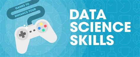 7 Meilleurs Jeux Pour Améliorer Vos Compétences En Science Des Données