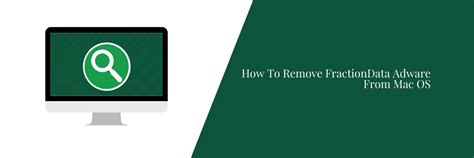 How To Remove Fractiondata Adware From Mac Os