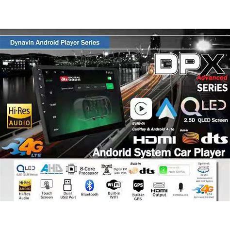 Dynavin DPX Advance Series Android Player With G LTE QLED Screen DTS Shopee Malaysia