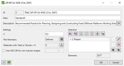 API RP 2A WSD 21st 2007 Help SDC Verifier