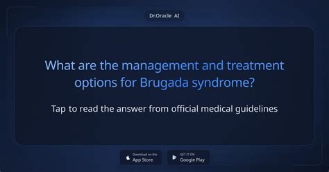 What Are The Management And Treatment Options For Brugada Syndrome