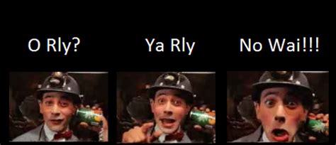 Image O Rly Know Your Meme