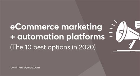 Ecommerce Marketing And Automation Platforms In 2025