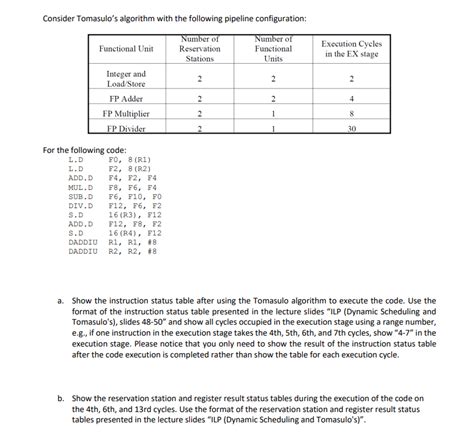 Consider Tomasulos Algorithm With The Following