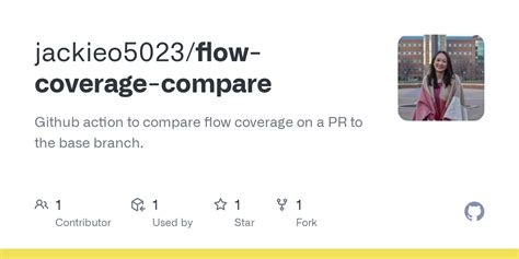 Github Jackieo5023flow Coverage Compare Github Action To Compare