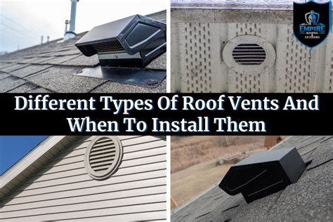 Different Types Of Roof Vents And When To Install Them