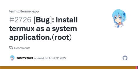 Bug Install Termux As A System Applicationroot · Issue 2726
