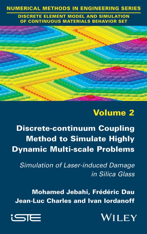 Discrete Continuum Coupling Method To Simulate Highly Dynamic Multi