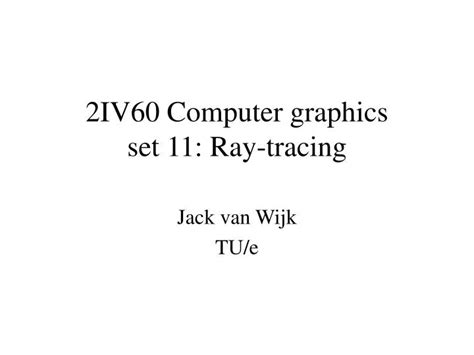 PPT IV Computer Graphics Set Ray Tracing PowerPoint Presentation ID