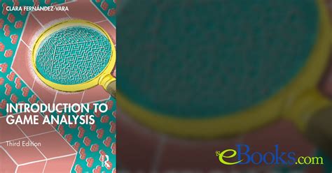 Introduction To Game Analysis 3rd Ed