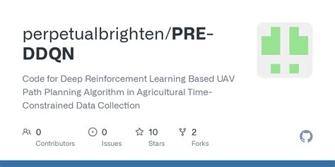 GitHub Perpetualbrighten PRE DDQN Code For Deep Reinforcement Learning Based UAV Path