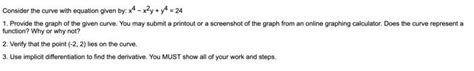 Solved Consider The Curve With Equation Given By Chegg Com