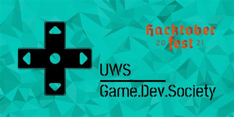 Github Uws Gamedev Societyhacktober Game The Repository Hosting The Uws Hacktoberfest 2021