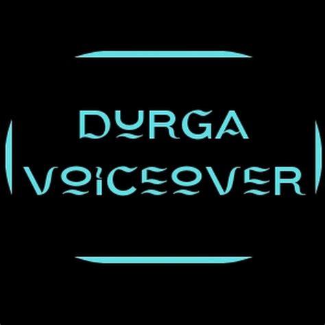 Durga Voice Over Youtube