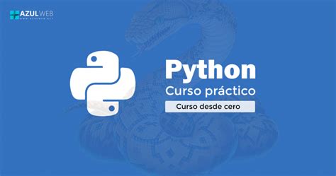 Cursos De Python Desde Cero Y Con Certificado Azul School