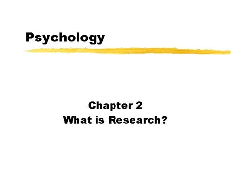 Psychology Chapter 2 What Is Research Psych Journal