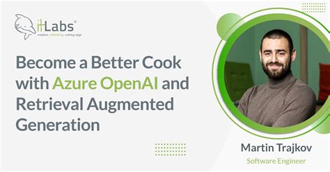 Become A Better Cook With Azure Openai And Retrieval Augmented