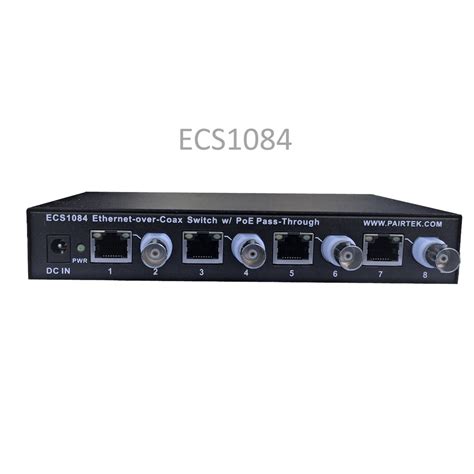 Ethernet Over Coax Switch W Poe Pass Through Dualcomm