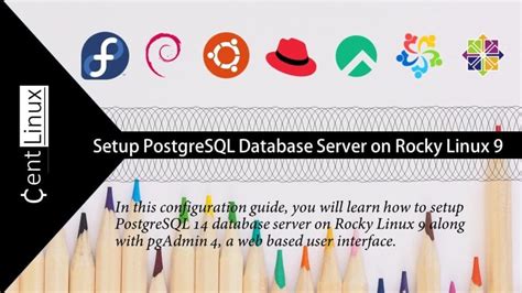 How To Install Postgresql On Rocky Linux 9 Centlinux