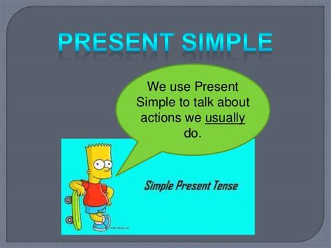 P Resent Simple
