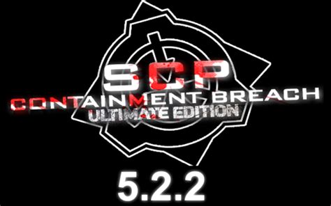 SCP CB Ultimate Edition Mod Old Version File SCP Containment Breach Old Mods Archive