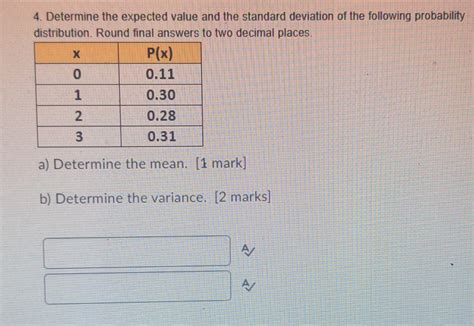Solved Determine The Expected Value And The Standard Chegg