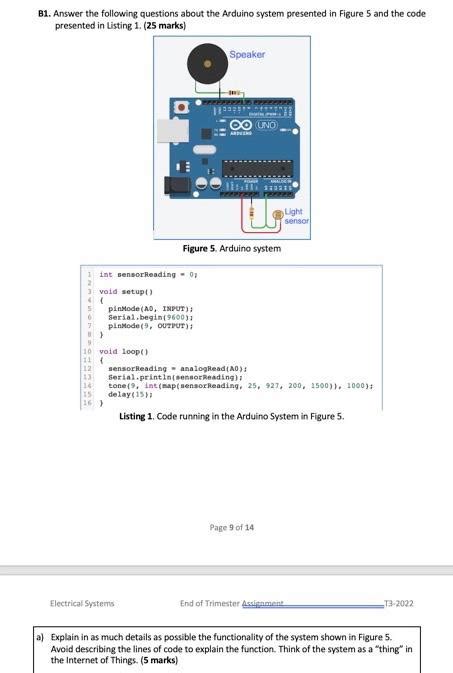 Solved B Answer The Following Questions About The Arduino Chegg Com