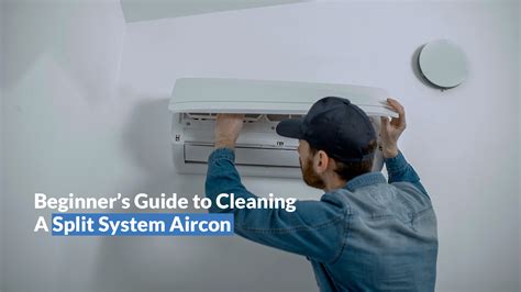 Beginners Guide To Clean Split System Air Conditioner