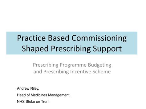 Ppt Prescribing Programme Budgeting And Prescribing Incentive Scheme