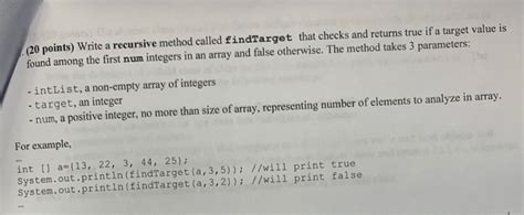 Solved 20 Points Write A Recursive Method Called