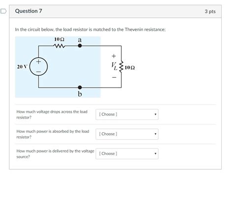 solved 3 pts d question 7 in the circuit below the load