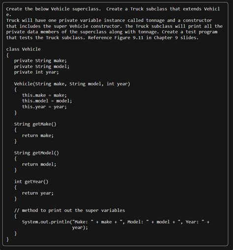 Solved In Java Please Create The Below Vehicle Superclass