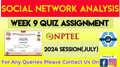 Social Network Analysis Week 9 Quiz Assignment Solution Nptel 2024