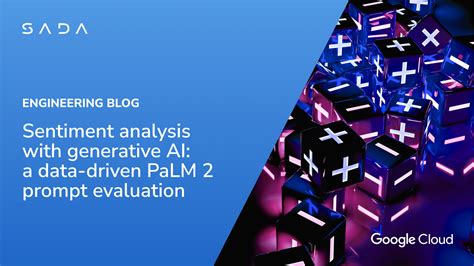 evaluate the quality of an llm sentiment analysis prompt sada