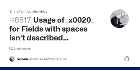 Usage Of X0020 For Fields With Spaces Isnt Described Anywhere In