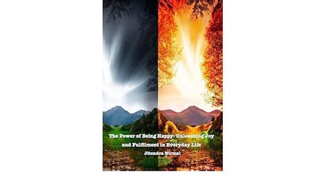 Jitendra Nirmal On Linkedin The Power Of Being Happy Unleashing Joy And Fulfilment In Everyday