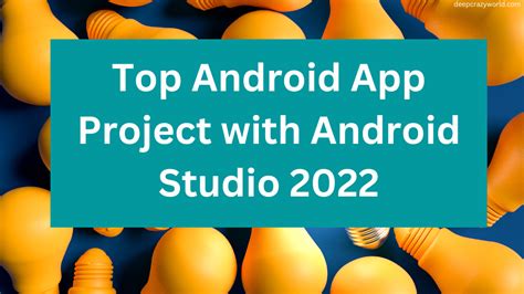 Top Android App Project With Android Studio