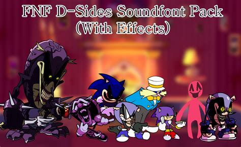 Fnf D Sides Soundfont Pack Sf2 [with Effects] Modding Tool For Friday