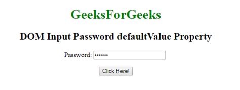 Html Dom 输入密码 Defaultvalue 属性 码农参考