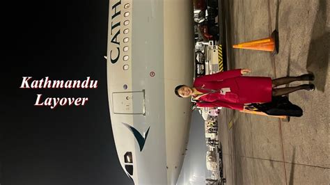 Vlog 카트만두 레이오버🇳🇵 캐세이퍼시픽 외항사승무원 새해 첫 레이오버 Youtube